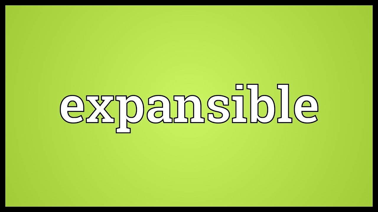 Expansible Meaning - YouTube