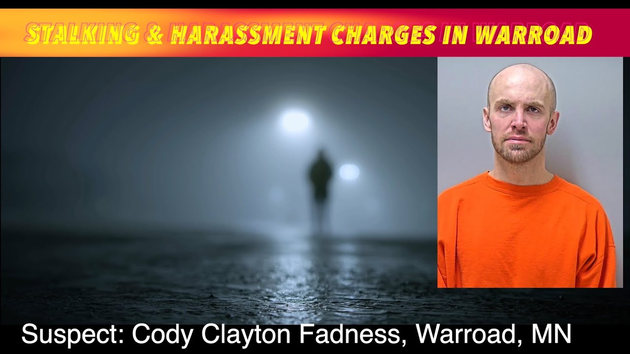 Stalking & Harassment Charges In Warroad, Minnesota - YouTube