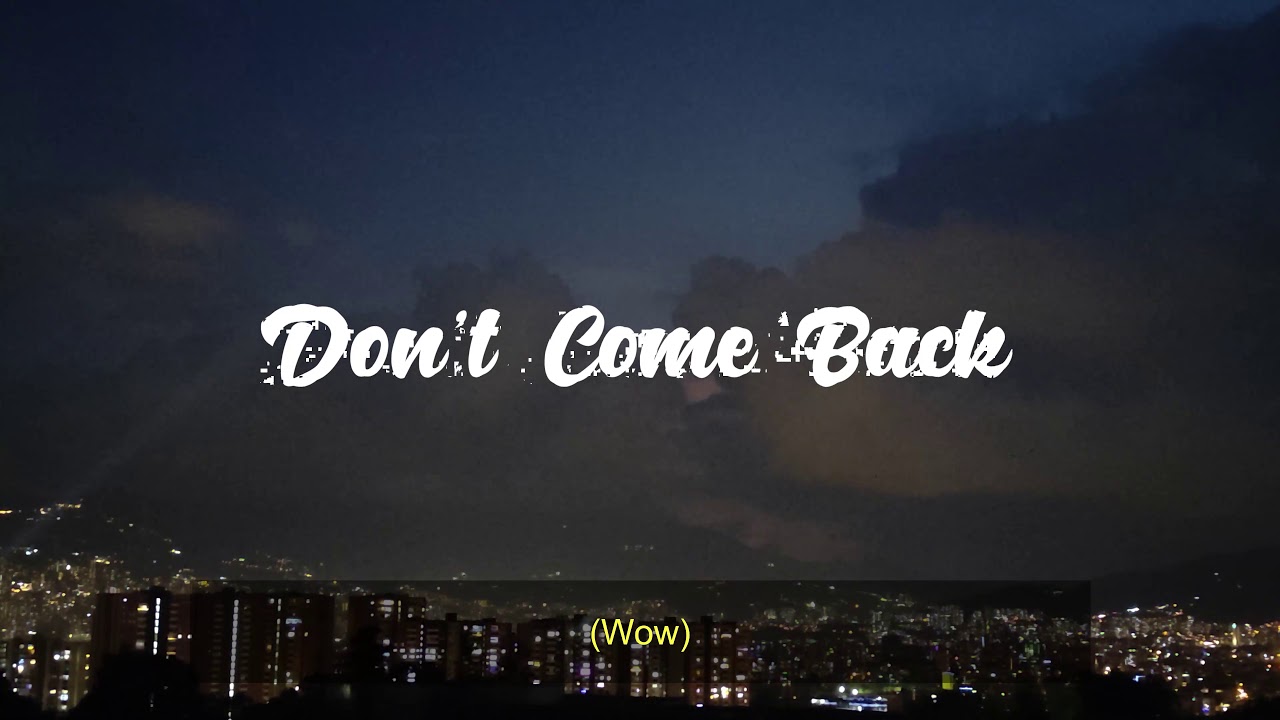 Don't Come Back - Hibridoh, Jako - YouTube Music
