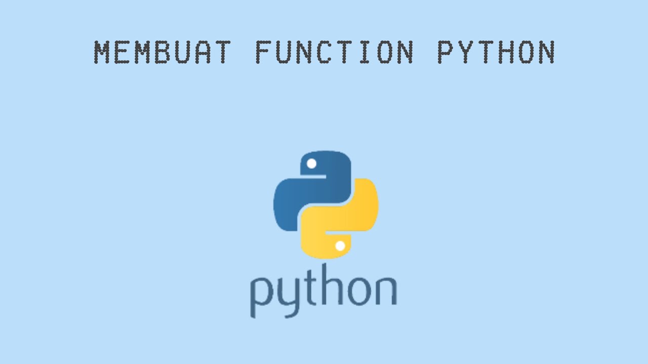 Membuat Function Pyhton Youtube
