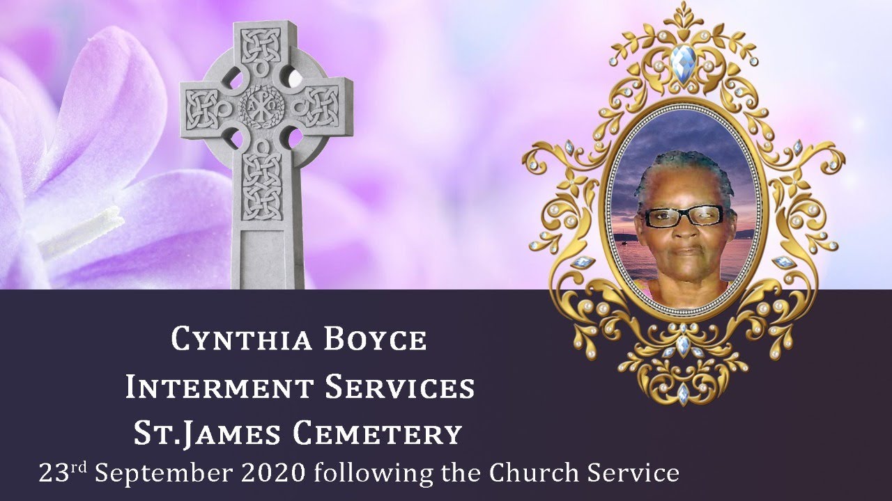 Interment Service for the Late Cynthia Boyce - YouTube