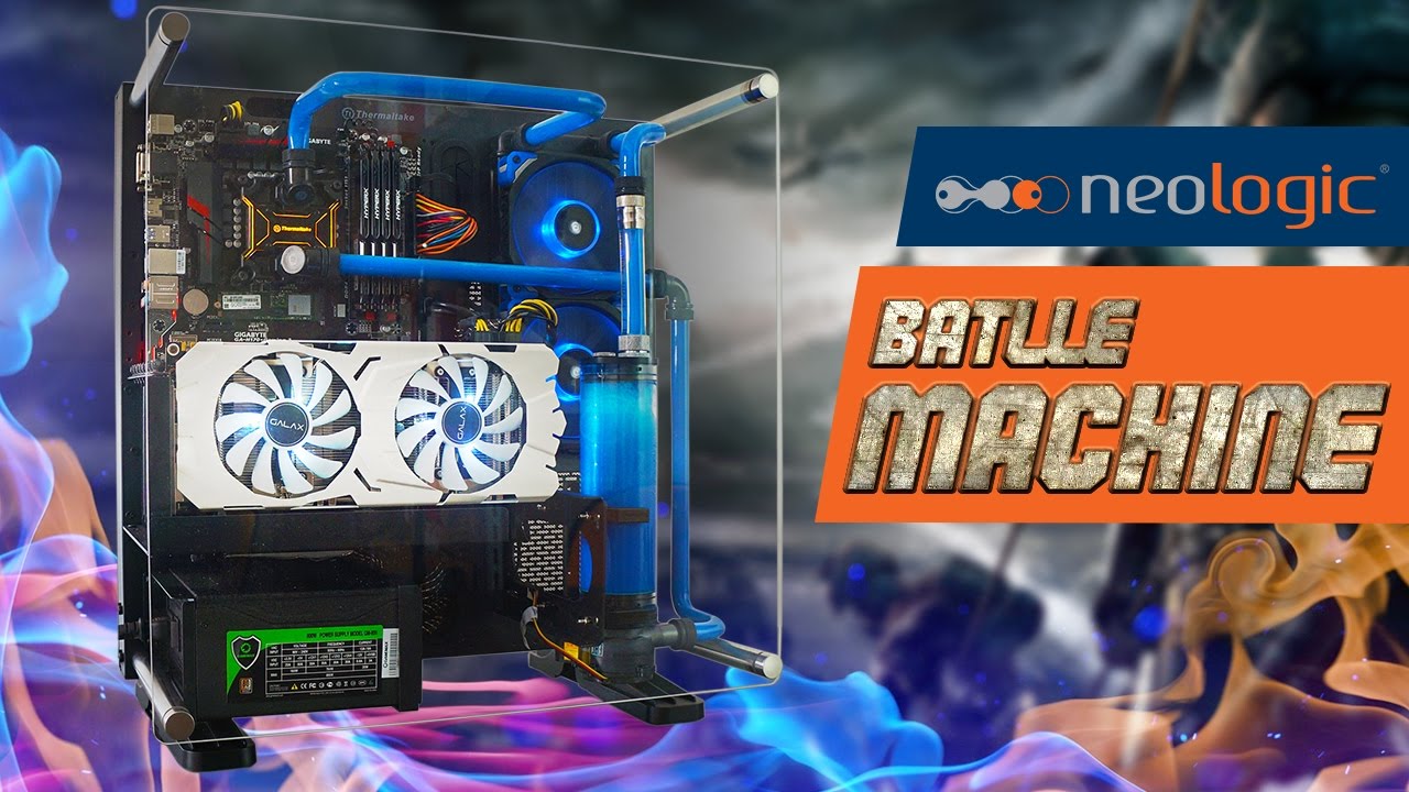 PC Oficial Neologic Battle Machine com Water Cooler - YouTube