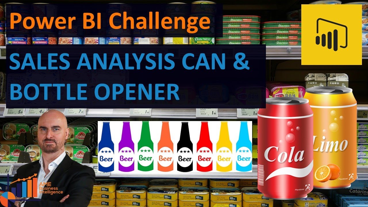 Power BI Challenge - Can & Bottle Opener Business, small data model ...