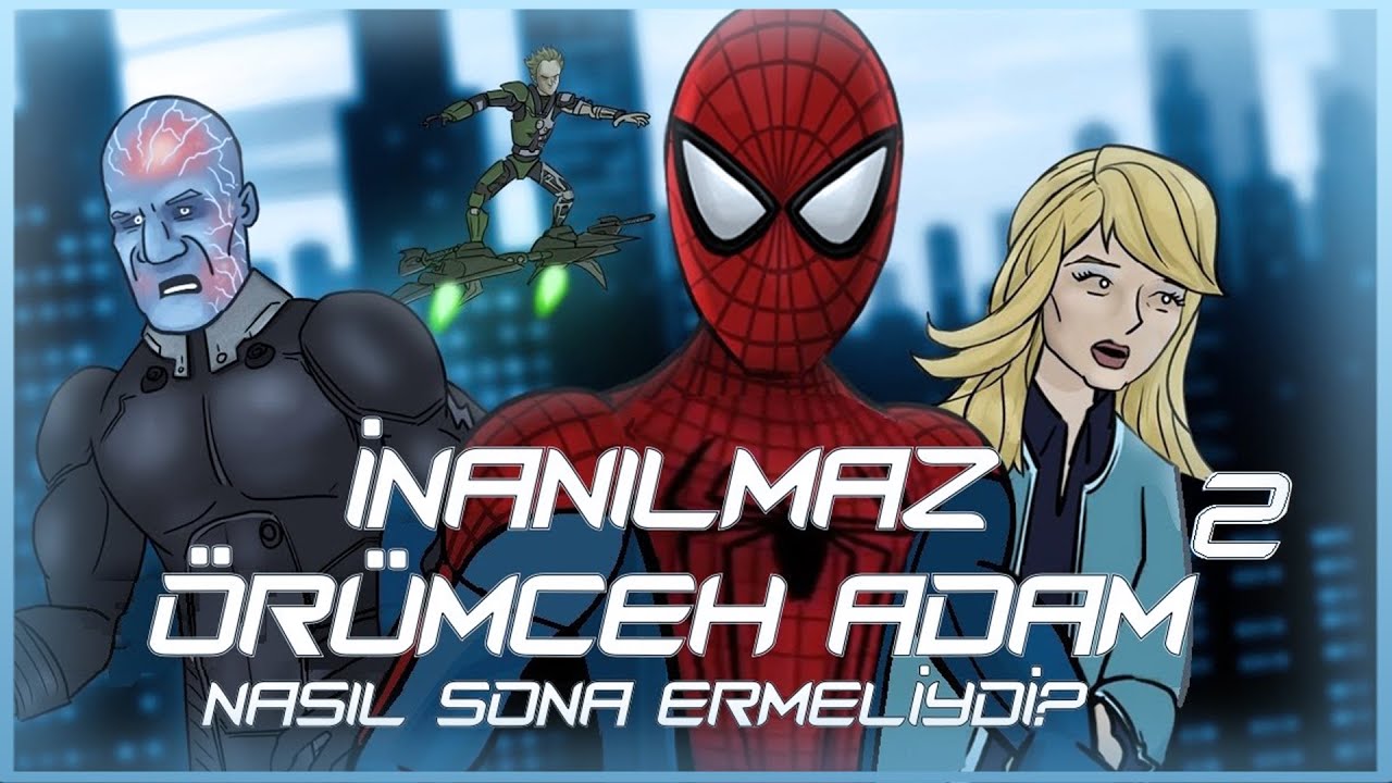 The Amazing Spider-Man 2 Nasıl Bitmeliydi? | Spider-Man HISHE Türkçe ...