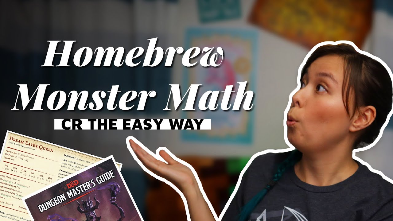 Figuring Out Your Homebrew Monster's CR | Challenge Rating Math - YouTube