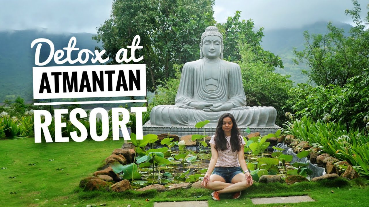 Get DETOX at ATMANTAN WELLNESS RESORT | INDIA'S Luxury Resort | Eat ...