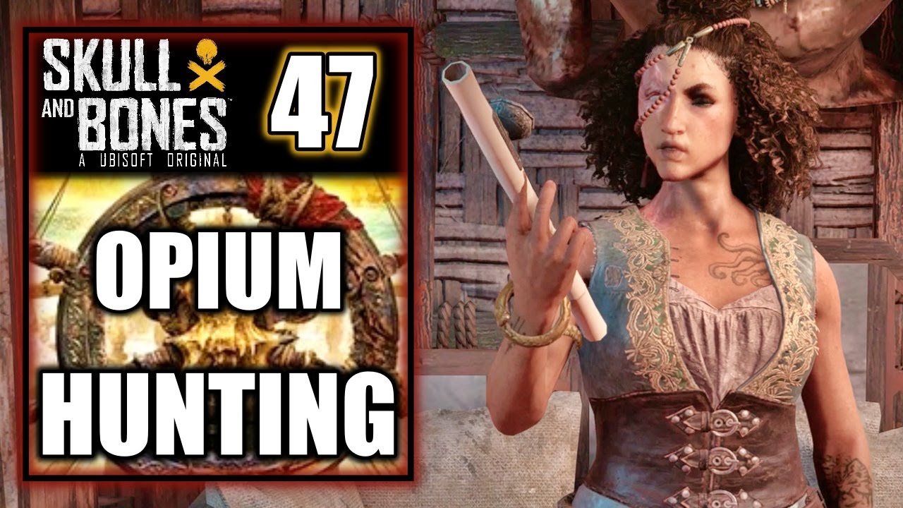 Skull and Bones – Hunting for Poppy to get Opium - Walkthrough Part 47 ...