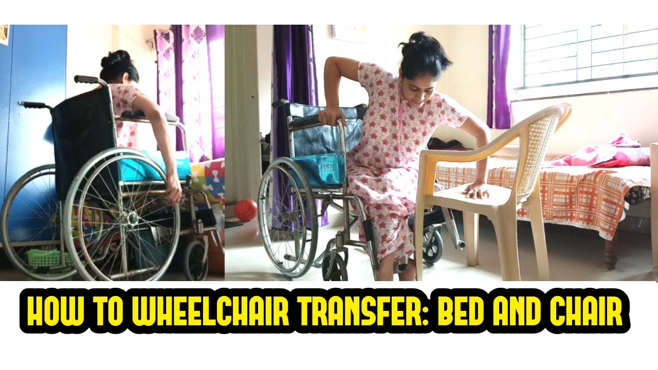 How to Wheelchair Transfer : Bed and Chair / handicap routine - YouTube