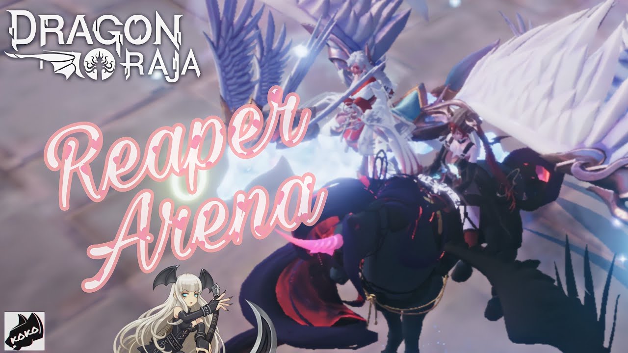 Dragon Raja Arena [Reaper: SEA S1 Best Gameplay] (Ratings In ...