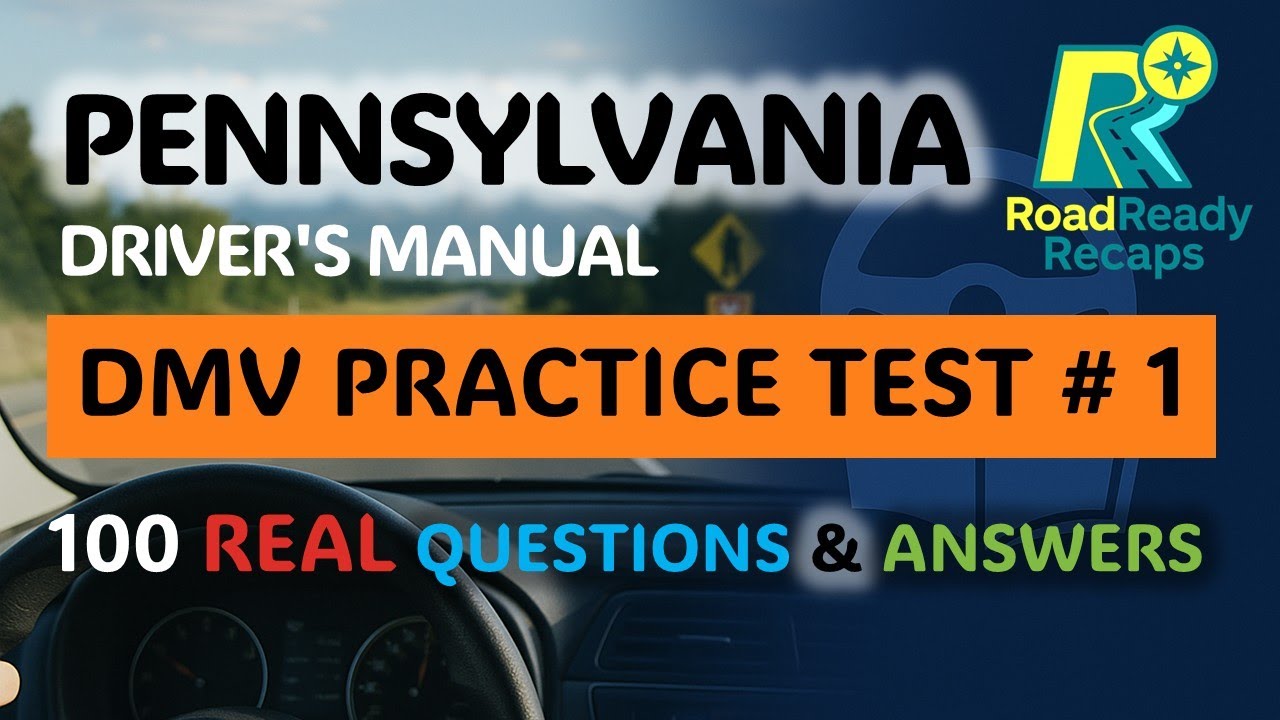 Pennsylvania Driver Manual – Practice Test #1 | 100 Practice Questions ...