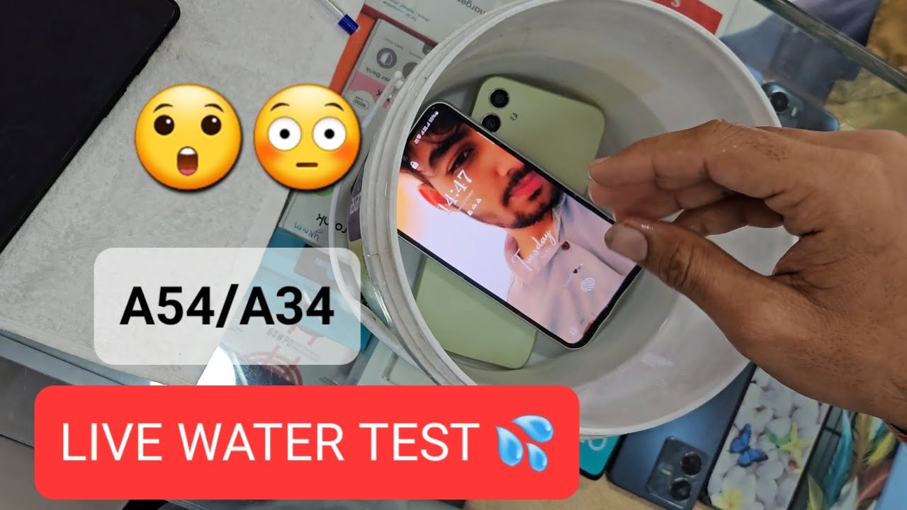 SAMSUNG 34 WATER TEST 💦 || SAMSUNG A54 WATER TEST 💦 || WATER TEST PHONE ...