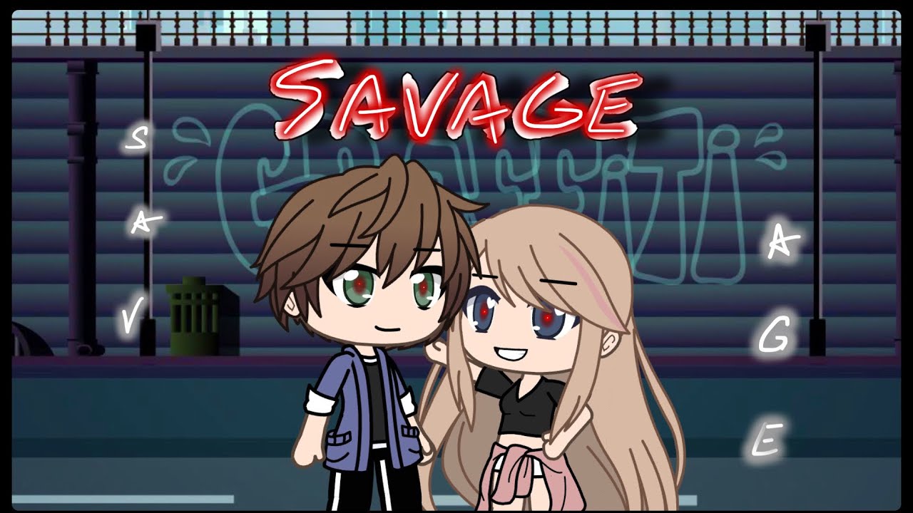 Savage // Gacha Life Music Video // GLMV - YouTube