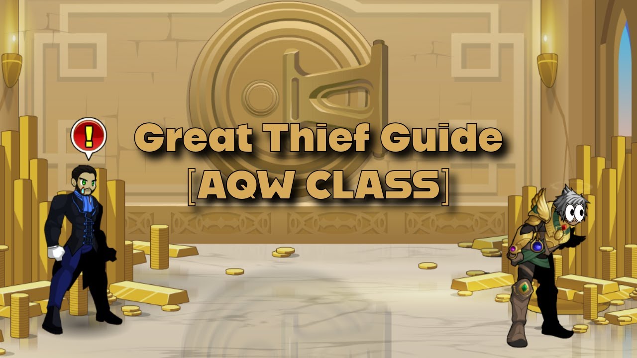 AQW Great Thief Class Guide - YouTube