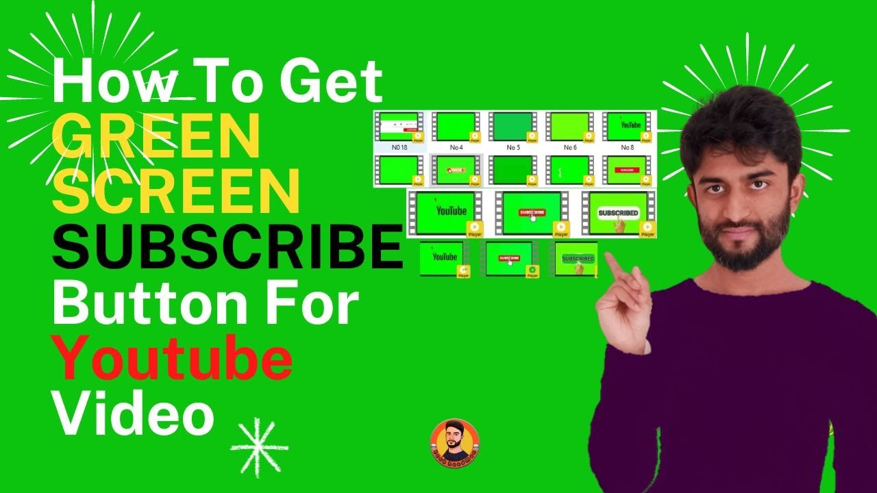 How To Get Green Screen Subscribe Button For YouTube Video - YouTube