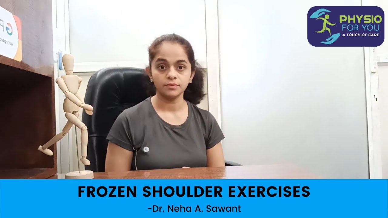 Frozen Shoulder Exercises | Physio For You #physioforyou #physiotherapy ...