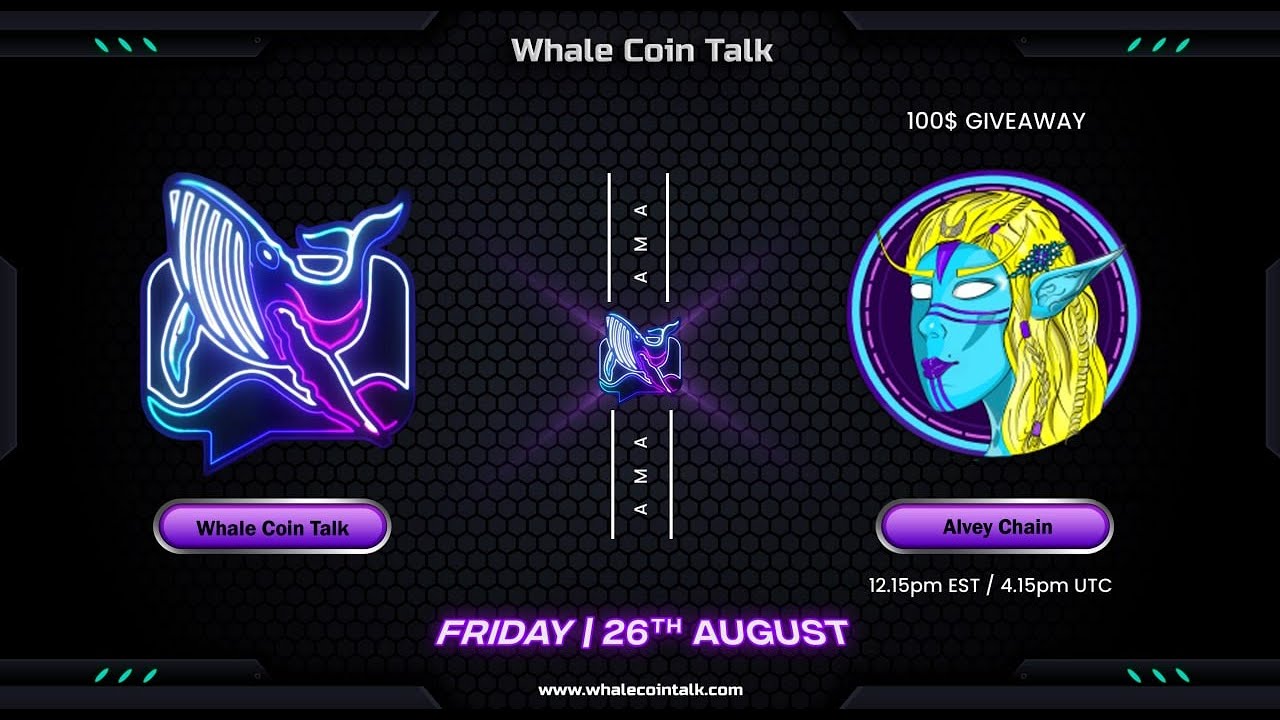 Whale Coin Talk AMA with Alvey Chain - YouTube