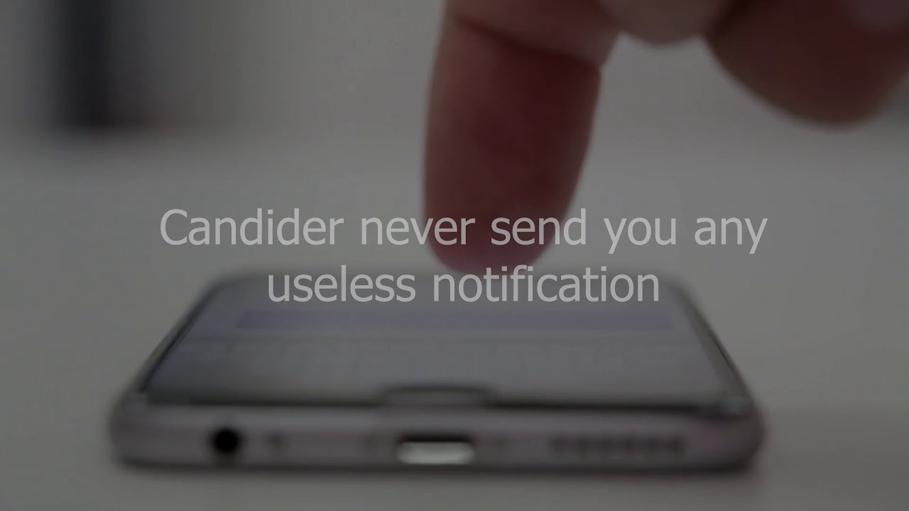Candider never send you any useless notification. - YouTube