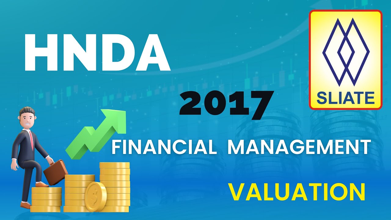 2017 PAST PAPER | 04TH & 5TH QUESTIONS | VALUATION | FINANCIAL ...