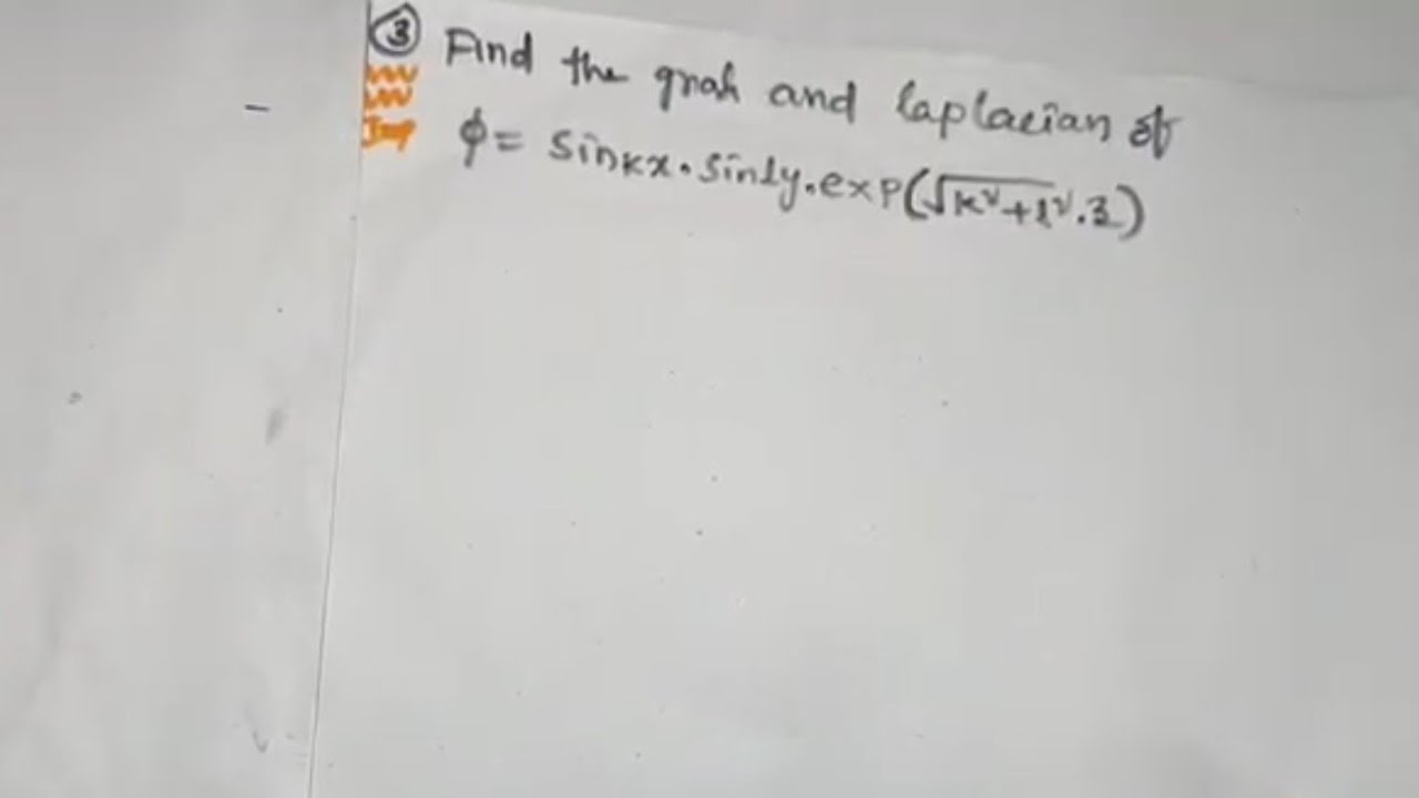 HOW TO FIND GRAD AND LAPLACE OPERATOR IN VECTOR CALCULUS LECTURE - 03 ...