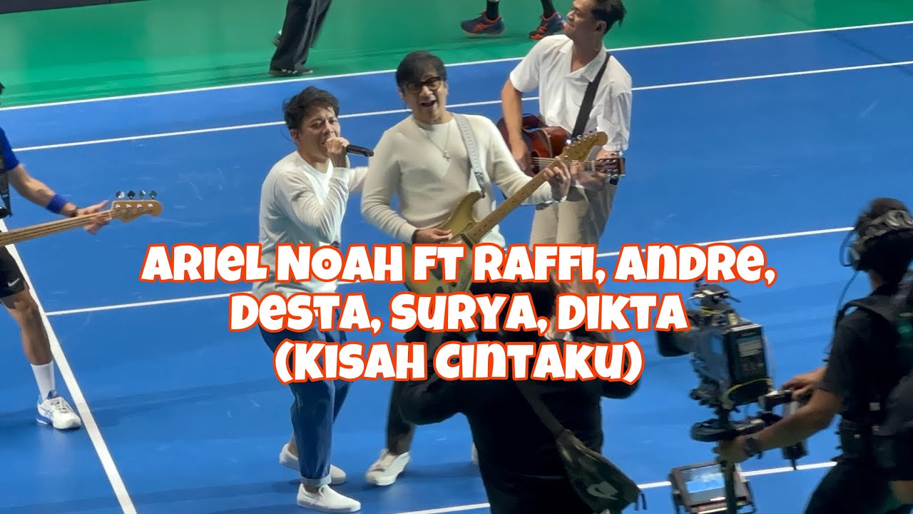 Ariel NOAH ft Raffi, Andre, Desta, Surya, Dikta (Kisah Cintaku) Sport Party Clash of Celebrity ...