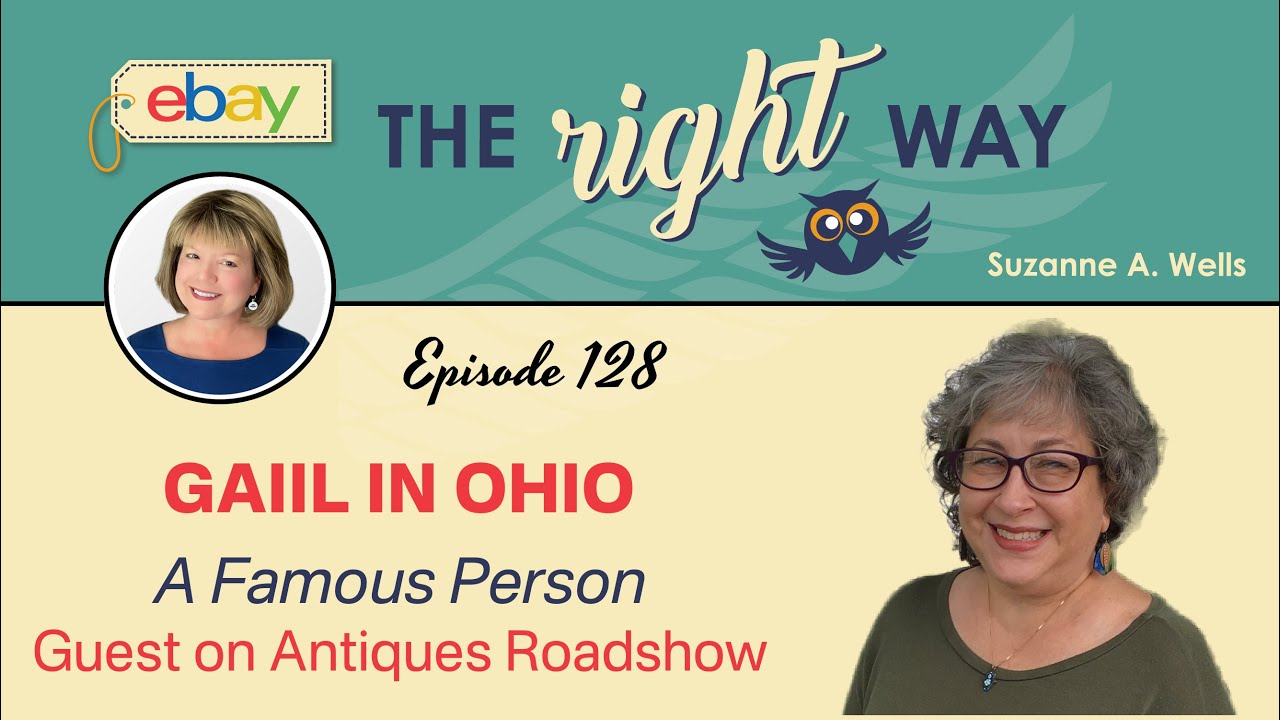 eBay the Right Way Episode #128: Gail in Ohio - A Famous Person! Guest ...