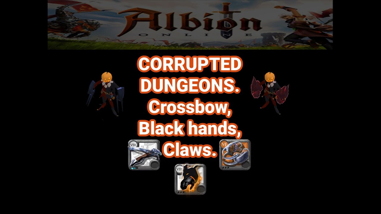 Corrupted dungeon! CLAWS,CROSSBOW,BLACKHANDS - YouTube