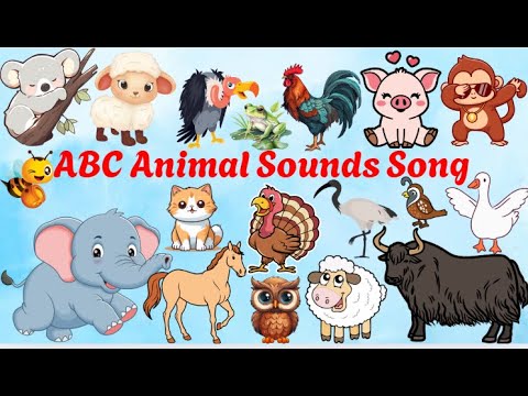 ABC Animal Sounds Song|ABC Alphabet Song Sound 26 Animals|Kids Song TV ...