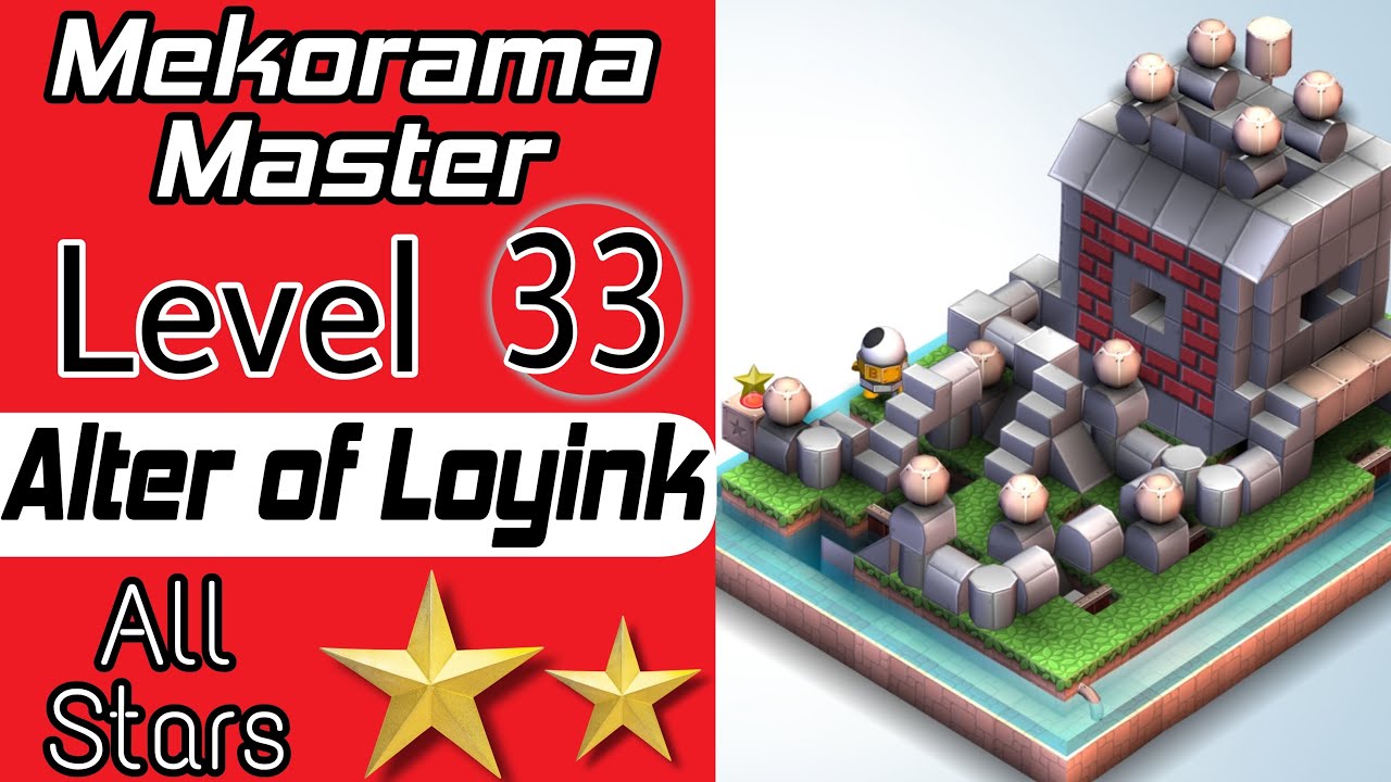 Mekorama - Altar of Loyikn, Mekorama Master Level 33, mekorama gameplay, mekorama walkthrough ...