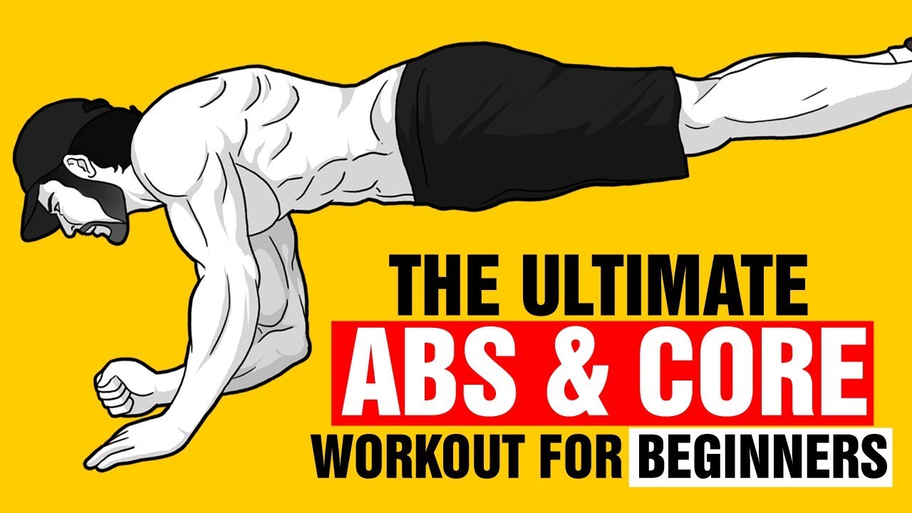The Ultimate Abs & Core Workout For Beginners - Follow Along Workout ...