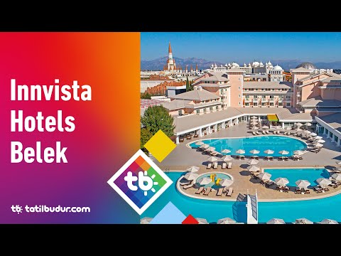 Innvista Hotels Belek - TatilBudur.com