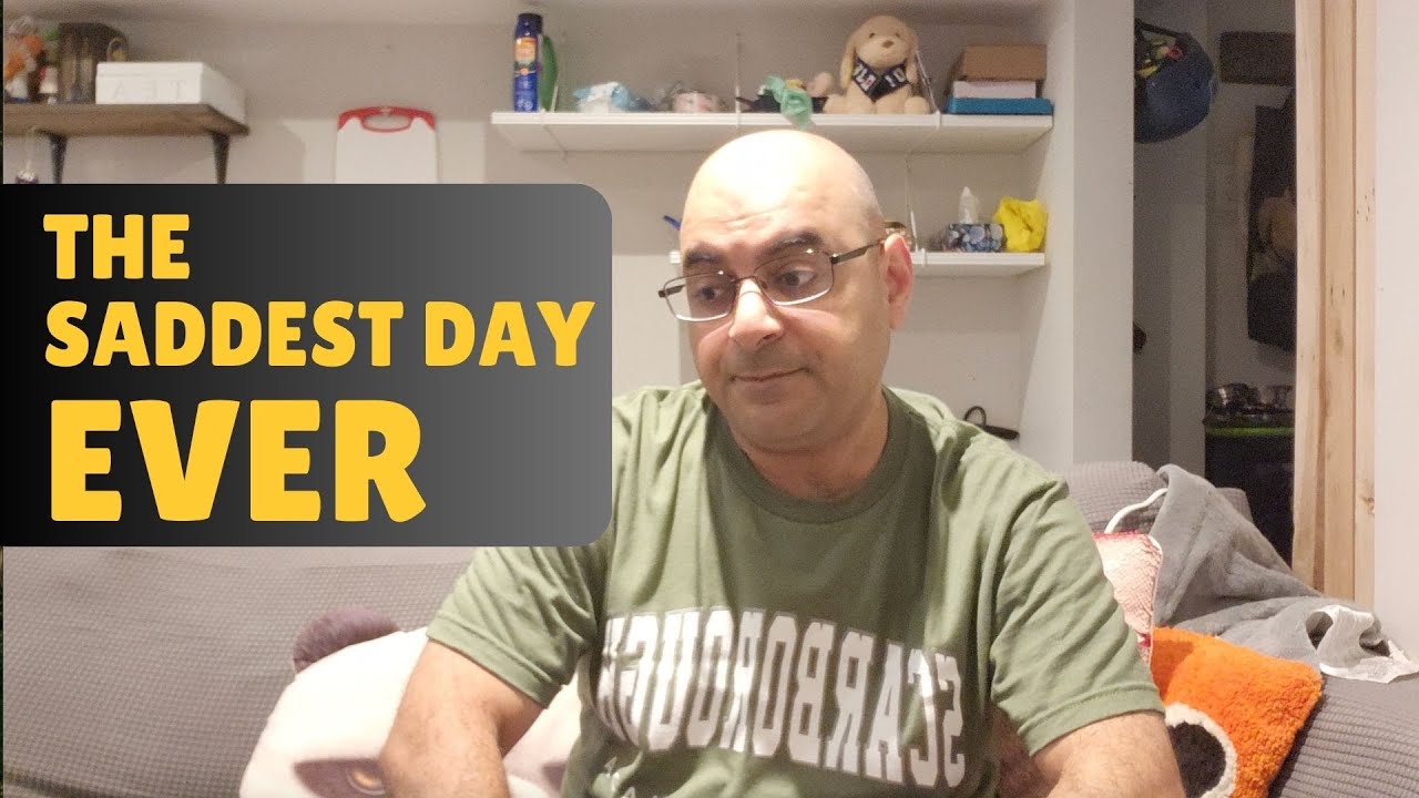 The Saddest Day Ever - YouTube