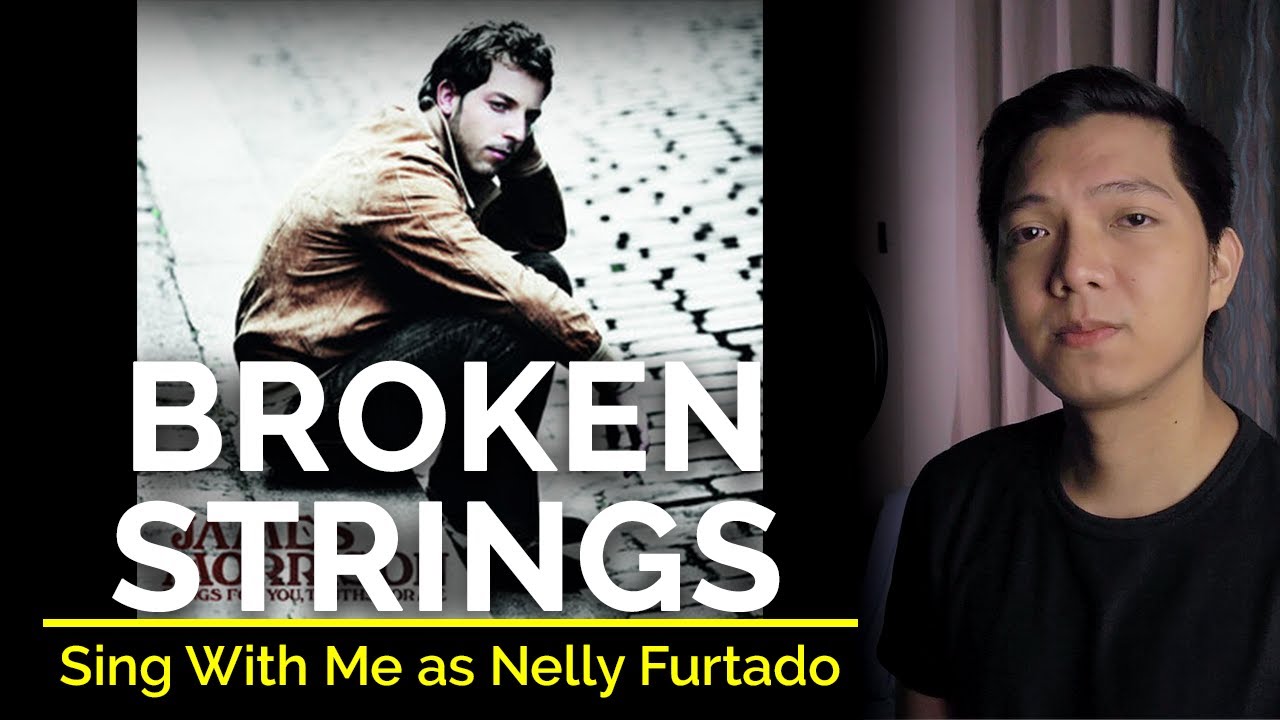 Broken Strings (Male Part Only - Karaoke) - James Morrison ft. Nelly ...