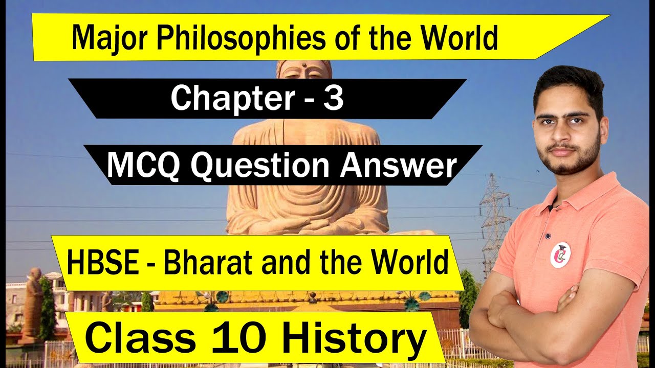 Major Philosophies Of The World Class 10 History Chapter 3 MCQ Question major-philosophies-of-the-world-class-10-history-chapter-3-mcq-question