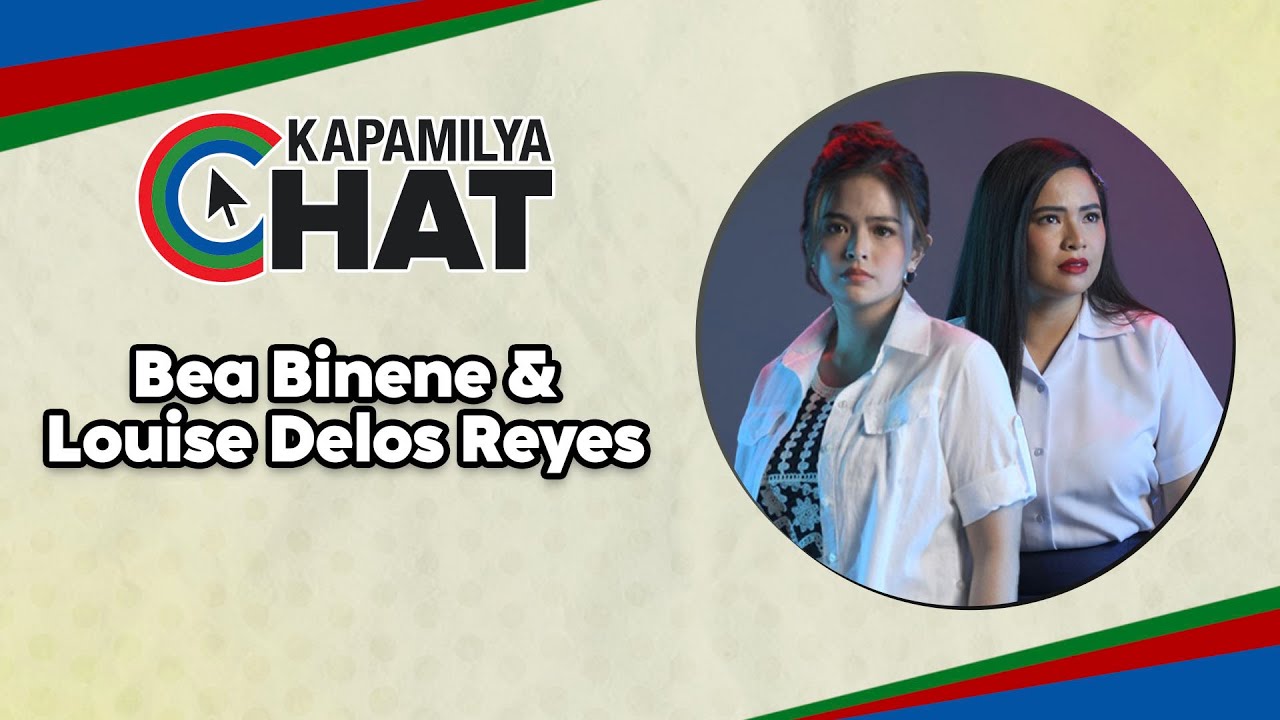 Bea Binene and Louise Delos Reyes | Kapamilya Chat - YouTube