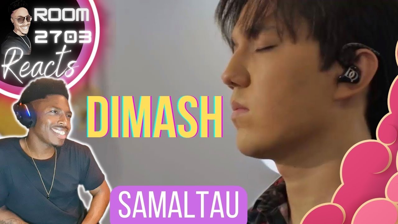 Dimash "Samaltau" First Time Reaction - Ahhh, that's my guy! 🔥💯🔥 - YouTube