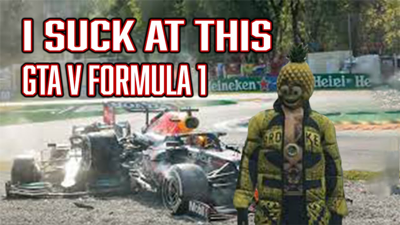 GTA V But I am the worst Formula 1 Driver (GTAV Funny Moments) - YouTube