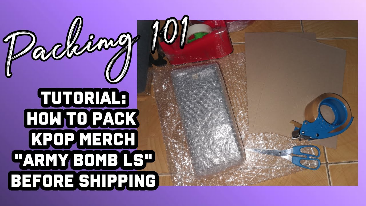 KPOP Merch Packing Tutorial | How to pack KPOP lightstick | Diosa Unnie ...