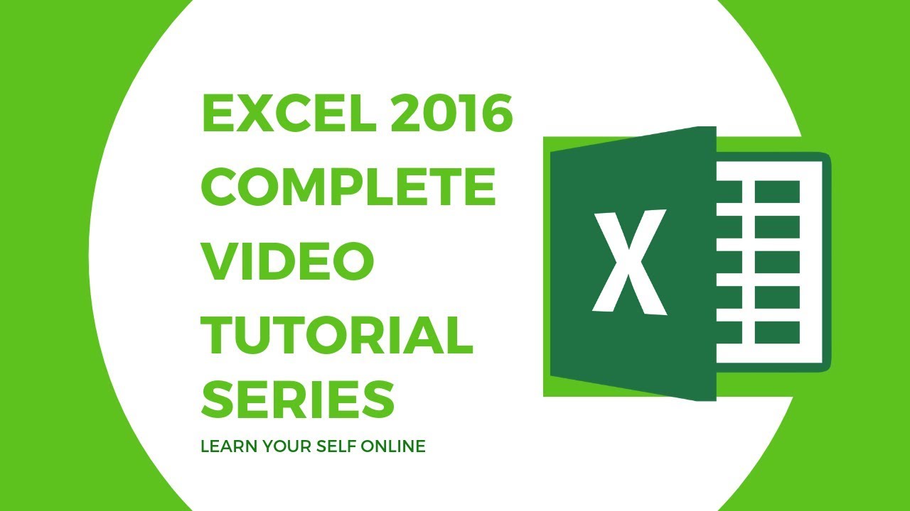 Excel 2016 Complete Video Tutorial Series ( MS Office Excel Tutorial ...