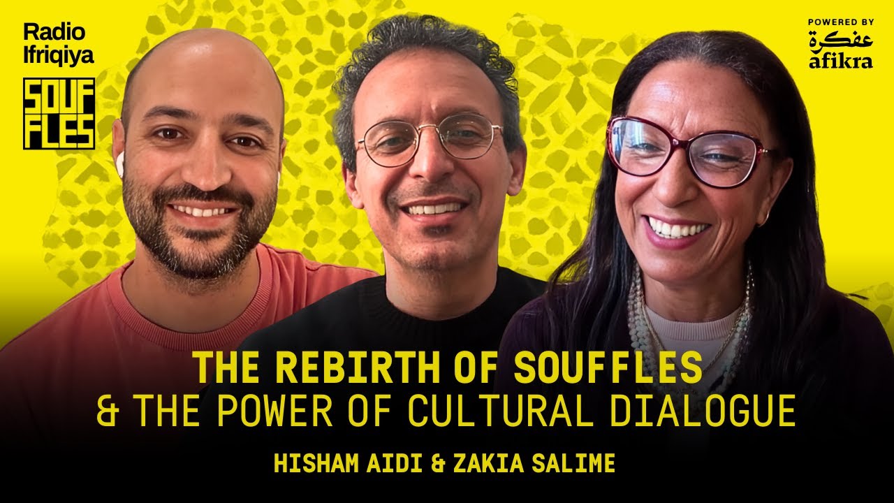 The Rebirth of Souffles & the Power of Cultural Dialogue | Hisham Aidi ...