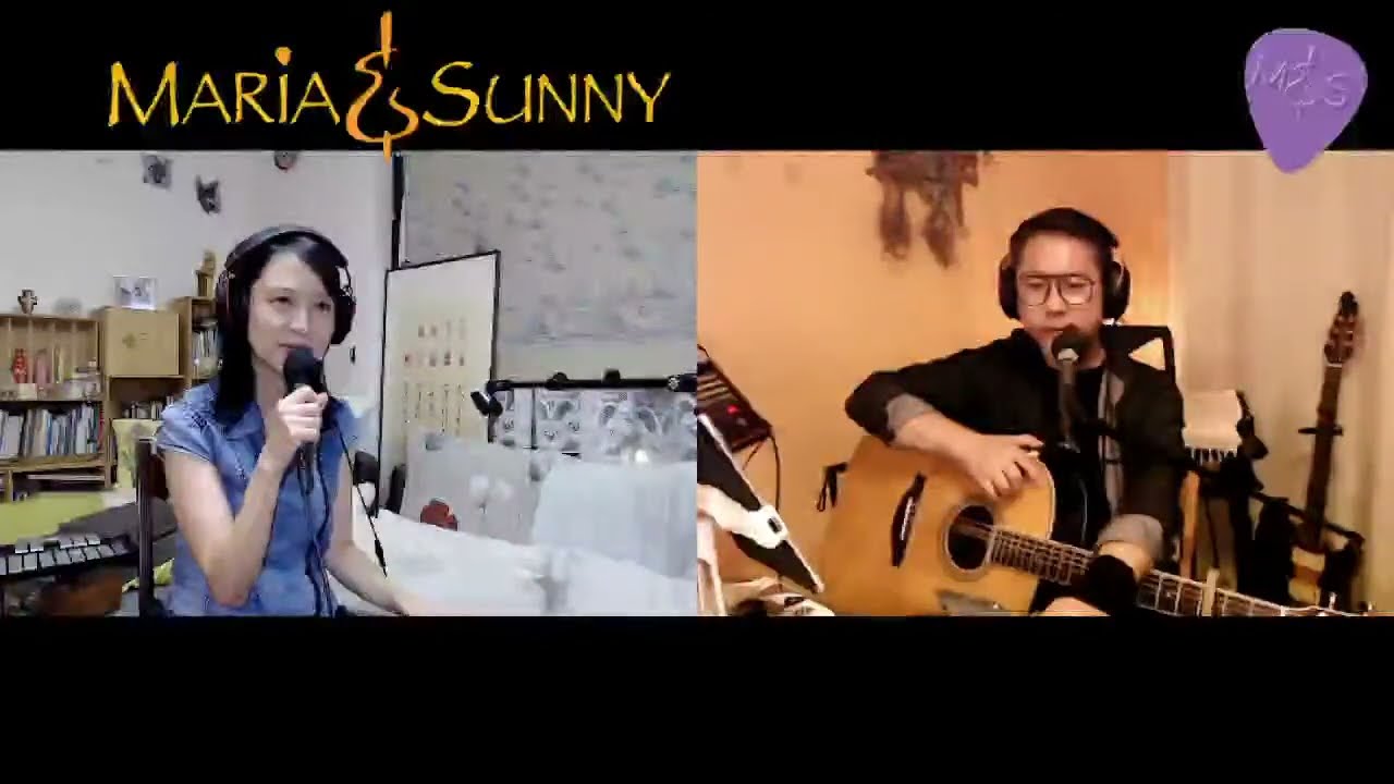 Maria & Sunny 2022-5-22 LIVE 音樂分享 Home Broadcast XXV - YouTube