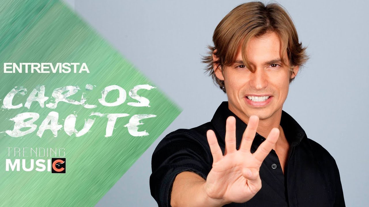 NUEVAS CANCIONES DE CARLOS BAUTE - YouTube