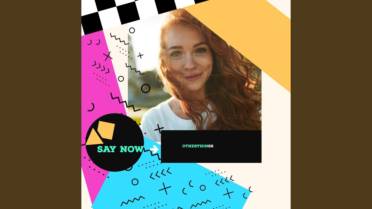 Say Now - YouTube