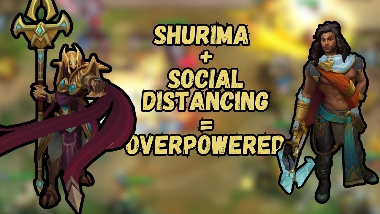 SHURIMA WITH SOCIAL DISTANCING IS OVERPOWERED / SET9 / TFT #tft # ...