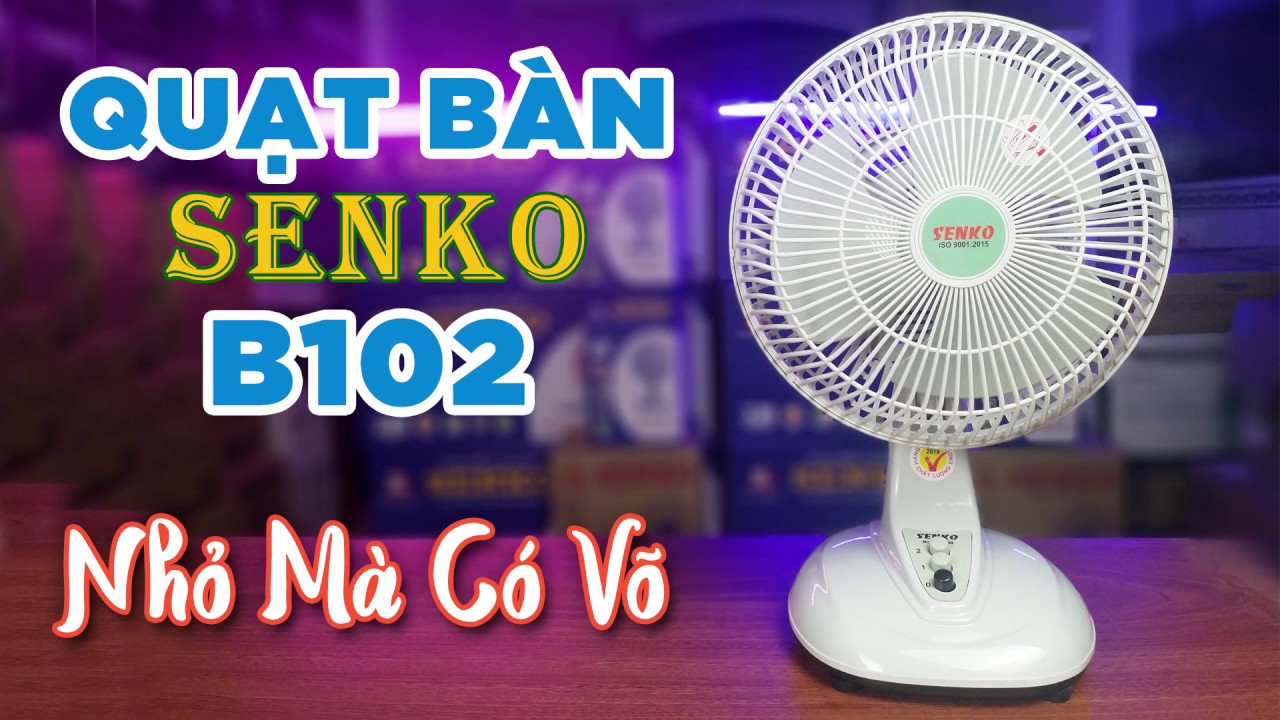 Teaser Giới thiệu Quạt bàn Senko B102 • Nhân Đại Thành - YouTube