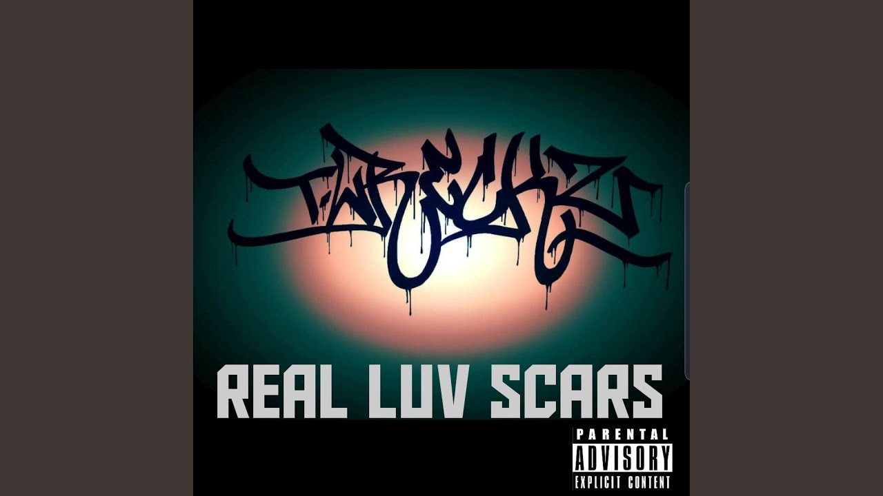 Real Luv Scars - YouTube Music