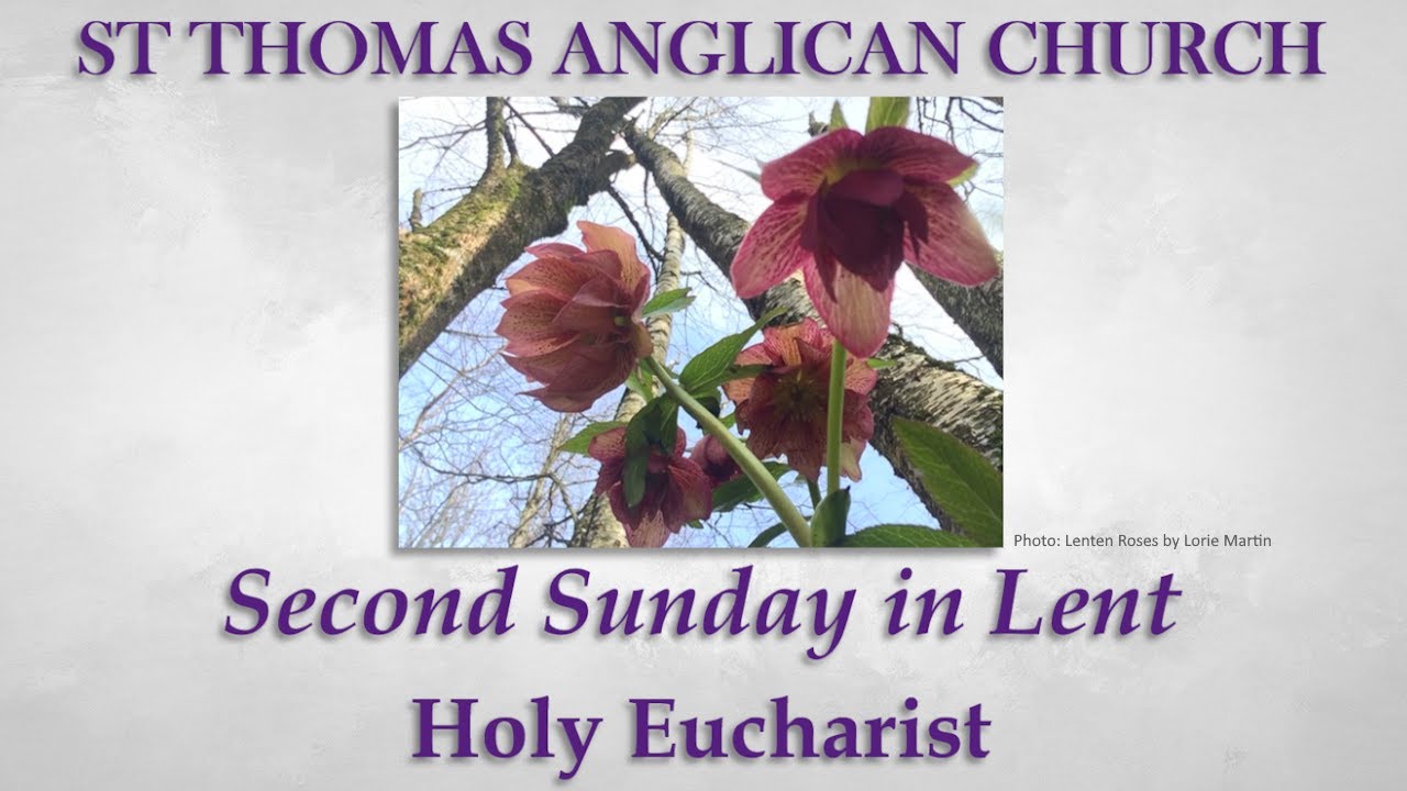 Sunday, February 25 - Second Sunday in Lent - YouTube