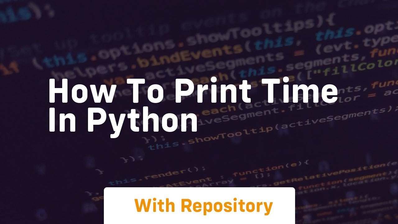 How To Print Time In Python YouTube How To Print Time In Python YouTube