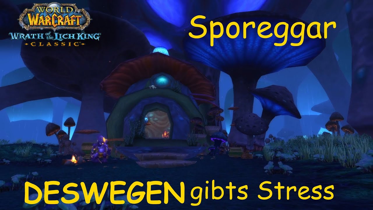 WoW Classic: - #93(Sporeggar: Tasche packen & ab nach Nagrand 1/2 ...