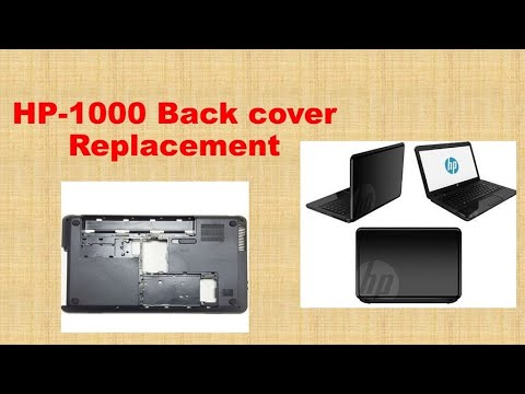 Hp-1000 laptop back panel (D-panel) replacement - YouTube