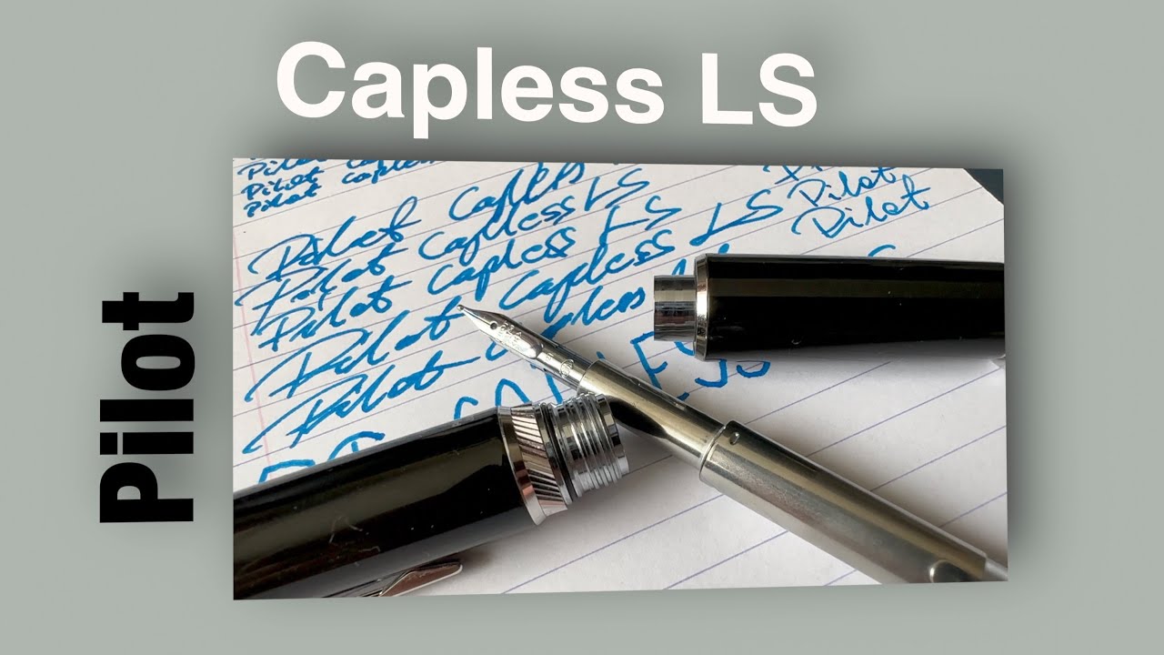Pilot - Capless LS - YouTube